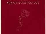 Voilà Figure You Out